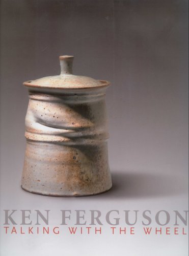 Ken Ferguson: Talking with the Wheel – Racine Art Museum Store